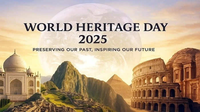 World Heritage Day 2025, with the theme “Heritage under Threat from ...
